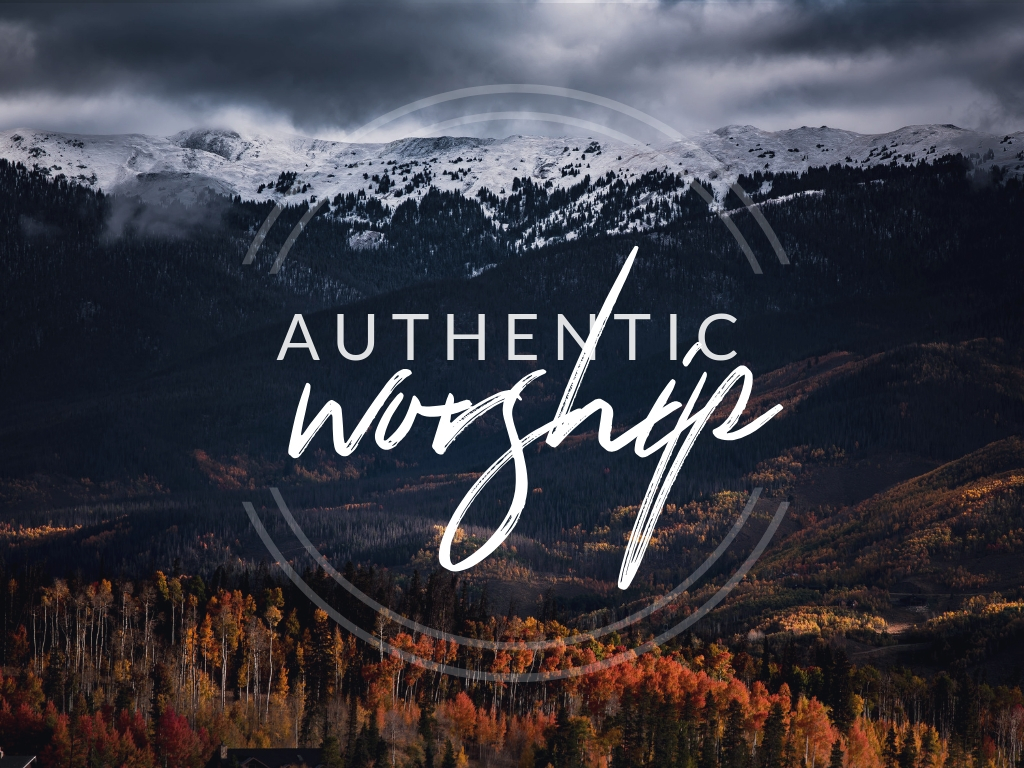 Experience Authentic Worship: 5 Ways To Connect With God. – Pastor's ...
